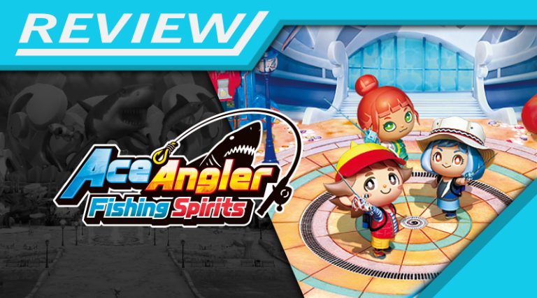Review | Ace Angler: Fishing Spirits - NintendoBoy