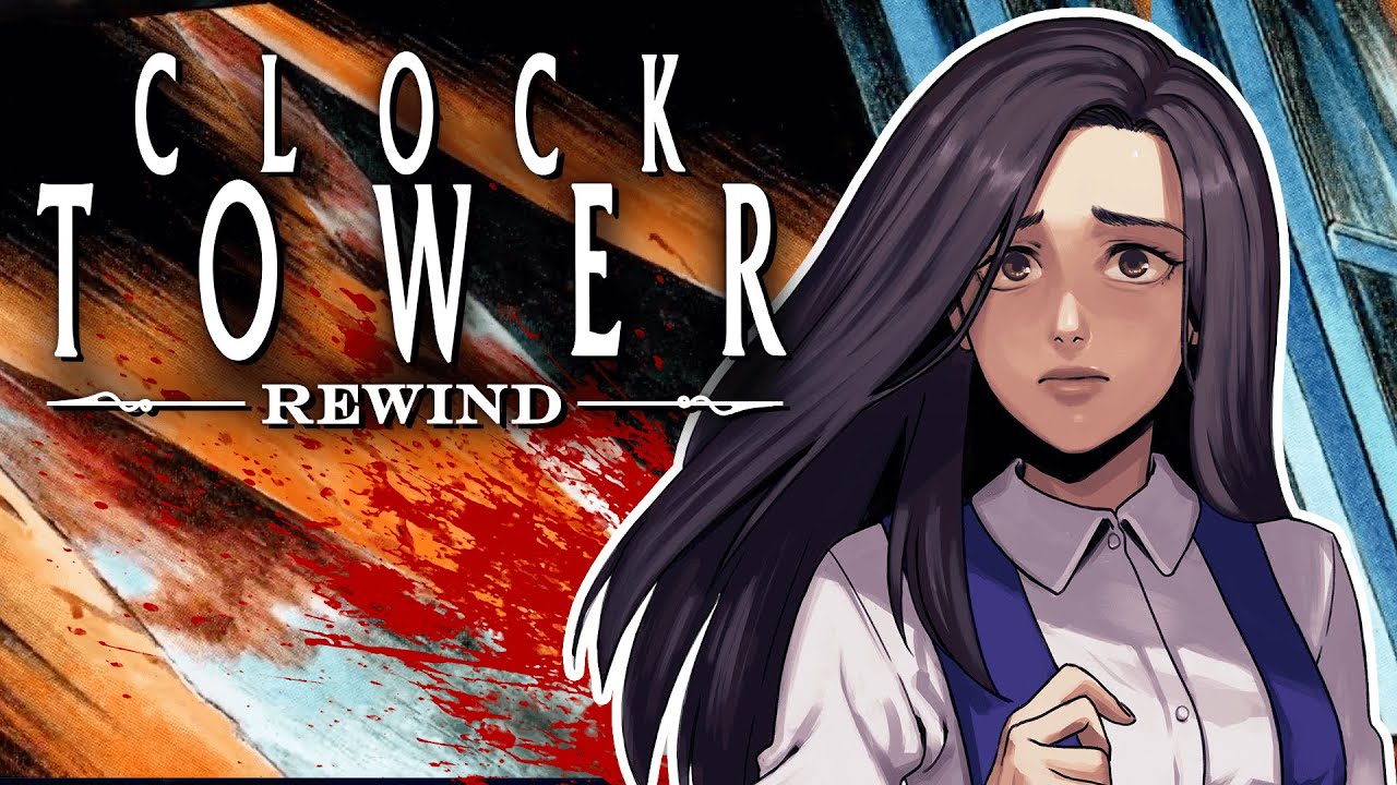 Clock Tower: Rewind, a nova versão clássico Survival Horror do Super ...
